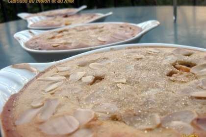 Recette de clafoutis au melon et au miel