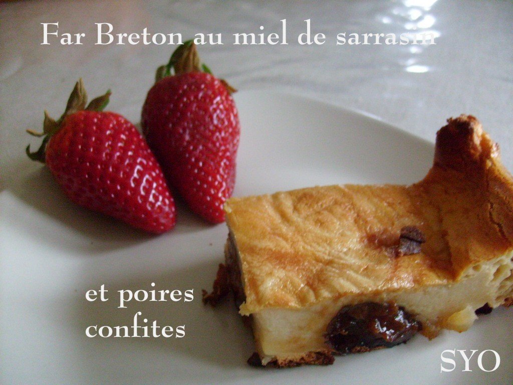 Recette de far breton au miel de sarrasin et poires confites