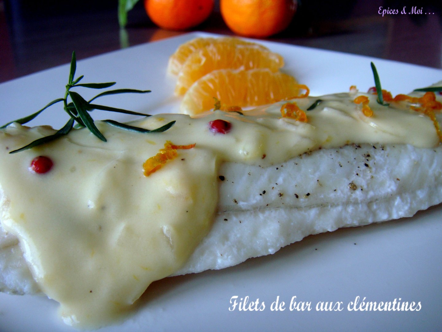 Recette de filets de bar aux clémentines
