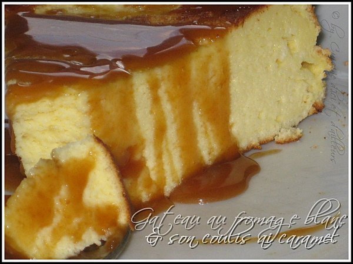 Recette de gâteau au fromage blanc et caramel salé