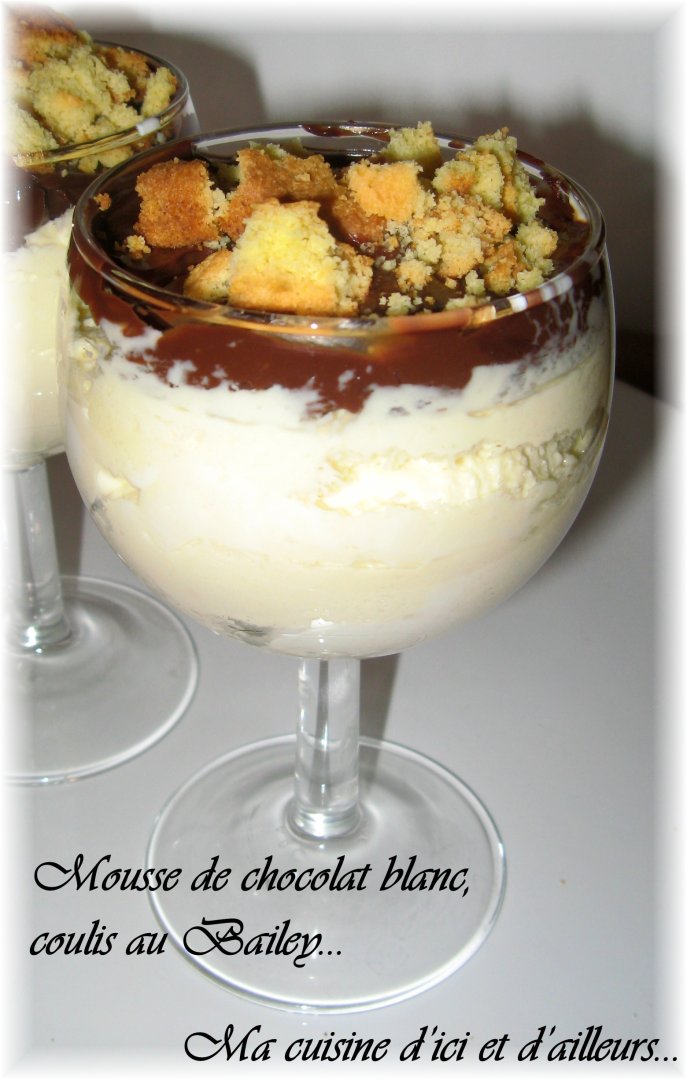 Mousse de chocolat blanc, coulis au bailey's - Recette Ptitchef