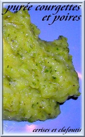 Puree de courgettes et poires - Recette Ptitchef