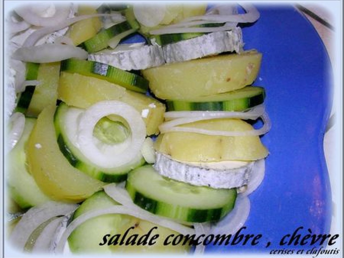 Recette salade concombre, chèvre, pomme de terre piquante
