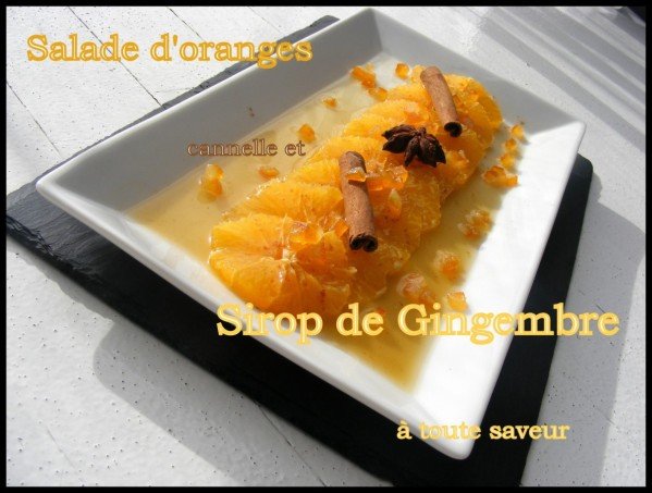 Recette de salade d'oranges cannelle et sirop gingembre