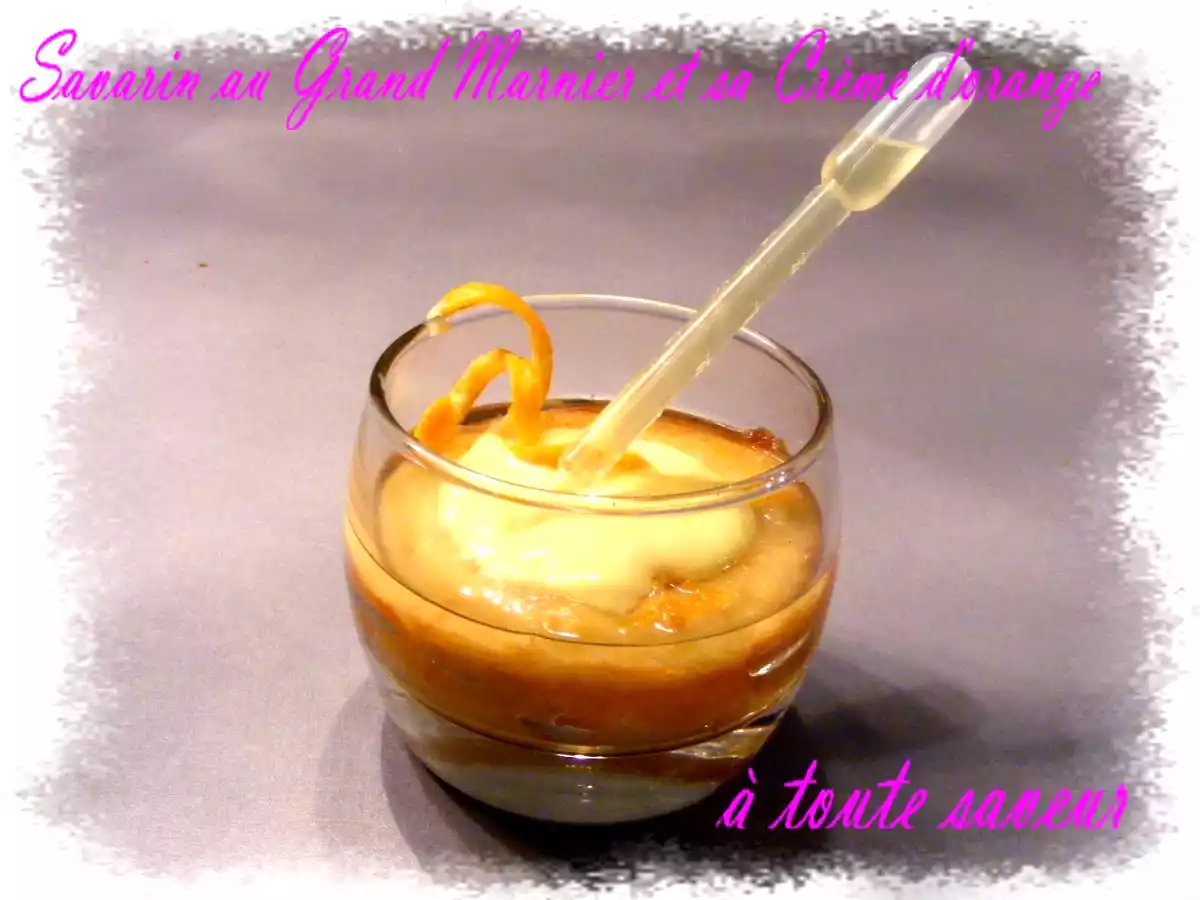 Recette de savarin au grand marnier et crème d'orange